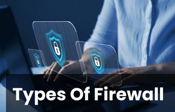 Different Types Of Firewalls - Just Buffer